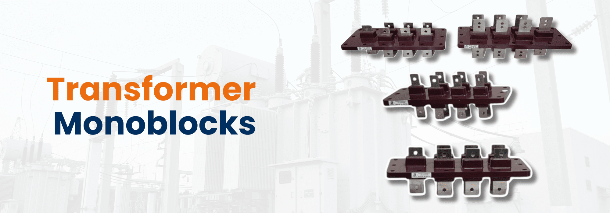 Transformer Monoblocks Manufacturers, Exporters and Suppliers in India