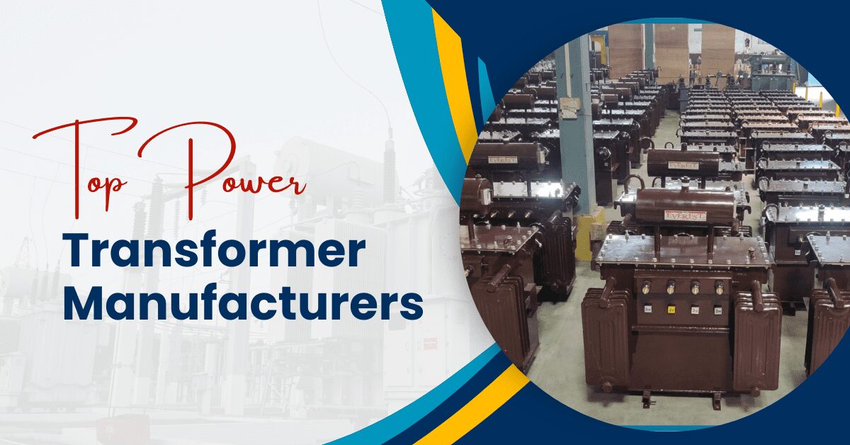 Top Power Transformer Manufacturers - Exporter and Supplier